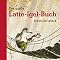 Latte Igel: Das große Latte-Igel-Buch: Amazon.de: Sebastian Lybeck ...