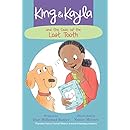 Amazon.com: King & Kayla and the Case of the Lost Tooth (9781561458806 ...