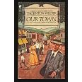Our Town: Wilder, Thornton: 9780380005574: Amazon.com: Books