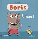 Amazon.fr - Boris : Je veux cette pomme ! - Jean-Marc Mathis - Livres