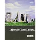 The Computer Continuum (5th Edition): Kurt F. Lauckner, Zenia C ...