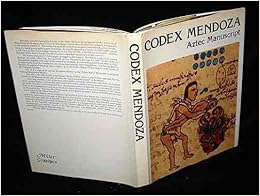 Codex Mendoza: Aztec Manuscript: Kurt Ross: 9780517253076: Amazon.com ...