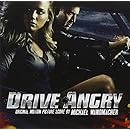 Michael Wandmacher - Drive Angry (Original Motion Picture Score ...