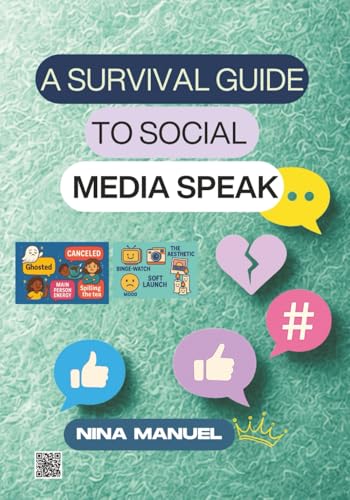 Mua A SURVIVAL GUIDE TO SOCIAL MEDIA SPEAK: A Senior-Friendly Guide to ...