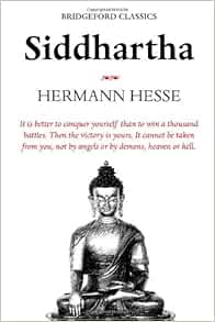 Siddhartha by Hermann Hesse: Hesse, Hermann: 9781482701241: Amazon.com ...