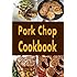The Whole Hog Cookbook: Chops, Loin, Shoulder, Bacon, and All That Good ...