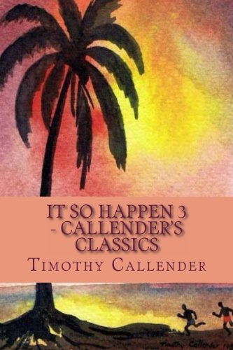 Amazon.com: IT SO HAPPEN 3 - Callender's Classics: Callender's Classics ...