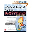 Medical-Surgical Nursing Demystified, Second Edition: 9780071771498 ...