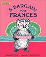 A Bargain for Frances (I Can Read Picture Book): Russell Hoban, Lillian ...