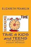 What's the Deal with Teens and Time Management?: Leslie Josel ...