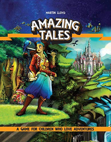 Amazing Tales: A Game for Children Who Love Adventures Revised Edition ...
