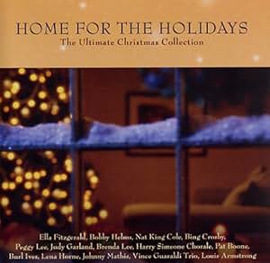 Various Artists - Home For The Holidays: The Ultimate Christmas ...