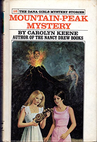 Mountain-Peak Mystery: The Dana Girls Mystery Stories #16: Keene ...