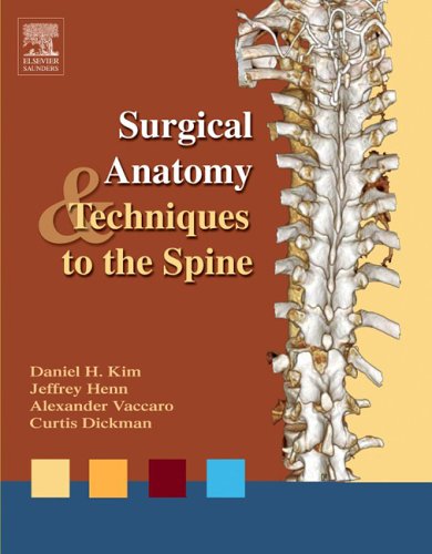 Surgical Anatomy and Techniques to the Spine Book + Image bank CD-ROM ...