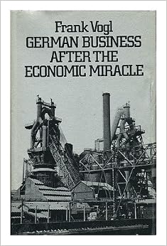 Amazon.in: Buy German Business After the Economic Miracle Book Online ...