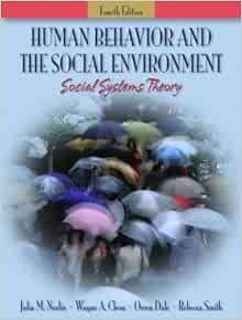 Human Behavior and the Social Environment: Social Systems Theory ...