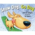 Amazon.com: Snow Dog, Go Dog: 9781477817247: Heiligman, Deborah, Bowers ...