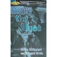 Really the Blues (New York Review Books Classics): Mezzrow, Mezz, Wolfe ...