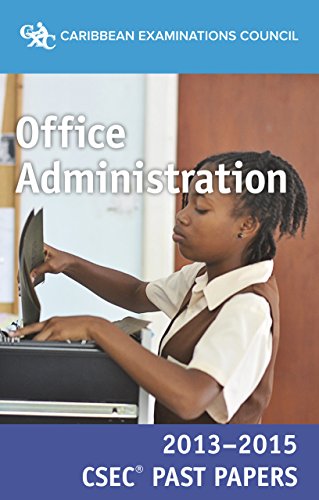 CSEC Past Papers 2013-15 Office Administration: Caribbean Examinations ...