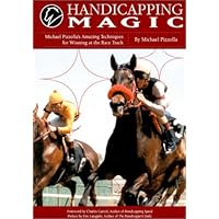 Handicapping Magic: Pizzolla, Michael: 9780967987026: Amazon.com: Books