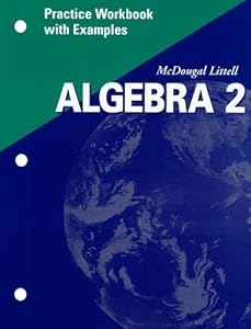 Algebra 2 Practice Workbook with...