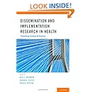 Dissemination and Implementation Research in Health: Translating ...