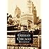 Lost German Chicago (Images of America): Joseph C. Heinen, Susan Barton ...