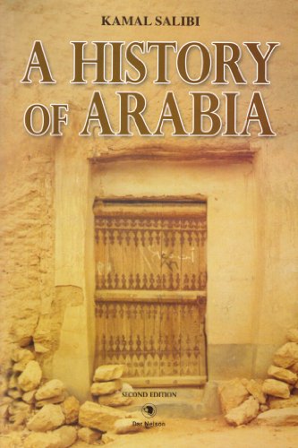 A History of Arabia: KAMAL SALIBI: 9789953015880: Amazon.com: Books