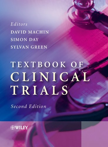Textbook of Clinical Trials: Machin, David, Day, Simon, Green, Sylvan ...