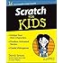 Designing Digital Games: Create Games with Scratch! (Dummies Junior ...