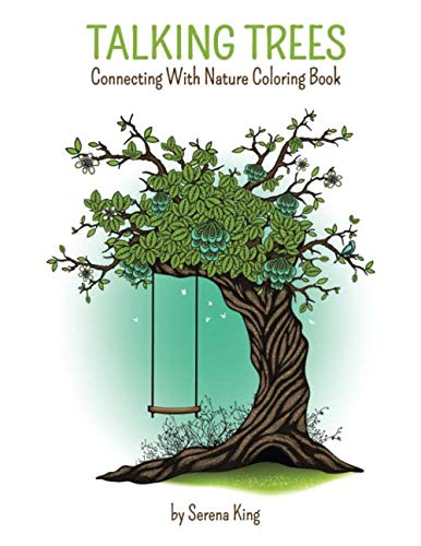 Download: Talking Trees: Connecting With Nature Coloring Book by Serena ...