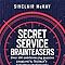 Secret Service Brainteasers: Do you have what it takes to be a spy ...