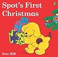 Spot's First Christmas (color): Eric Hill: 9780142402023: Amazon.com: Books