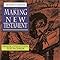 The Making of the New Testament: Origin, Collection, Text & Canon ...