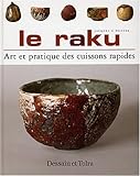 Amazon.fr - 500 Raku: Bold Explorations of a Dynamic Ceramics Technique ...