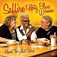 Saffire-The Uppity Blues Women - Havin' the Last Word - Amazon.com Music