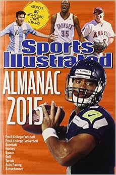 Sports Illustrated Almanac 2015 (Sports Illustrated Sports Almanac ...