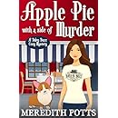 Apple Pie With A Side Of Murder (Daley Buzz Cozy Mystery Book 3 ...