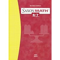 Saxon Math: 8/7 with Prealgebra, Student Edition 3rd Edition: SAXON ...
