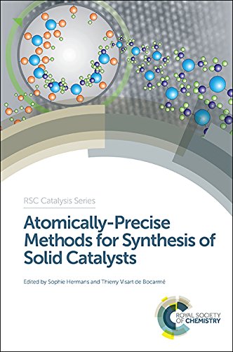 Atomically-Precise Methods for Synthesis of Solid Catalysts (Catalysis ...