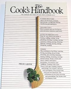 THe Cook's Handbook: The Cookbook that... by Prue Leith