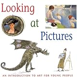 Amazon.com: Looking at Pictures: An Introduction to Art for Young ...