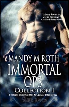 Immortal Ops: Collection I: Roth, Mandy M.: 9781460926116: Amazon.com ...
