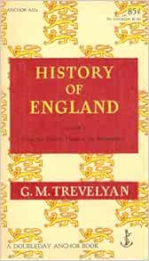 History of England, Volume 1: G.M. Trevelyan: Amazon.com: Books