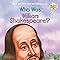 Amazon - Who Was William Shakespeare?: Mannis, Celeste, Who HQ, O'Brien ...