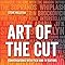 Amazon.com: Art of the Cut: Conversations with Film and TV Editors ...