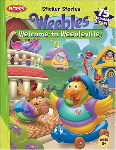 Weebles Welcome To Weebleville Sticker Stories: Creations, Mv ...