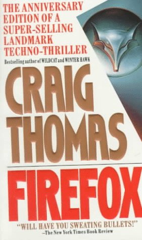 Firefox: Thomas, Craig: 9780061000515: Books - Amazon
