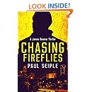 Chasing Fireflies: A Serial Killer Thriller (A James Beamer Thriller ...