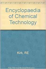 26 Volume Set, Encyclopedia of Chemical Technology, 3rd Edition: Kirk ...